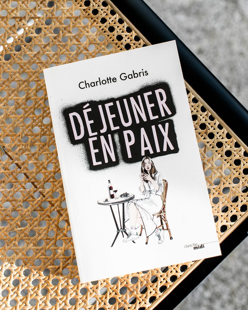 Déjeuner en paix : le 1er roman de Charlotte Gabris ! - Le Prescripteur